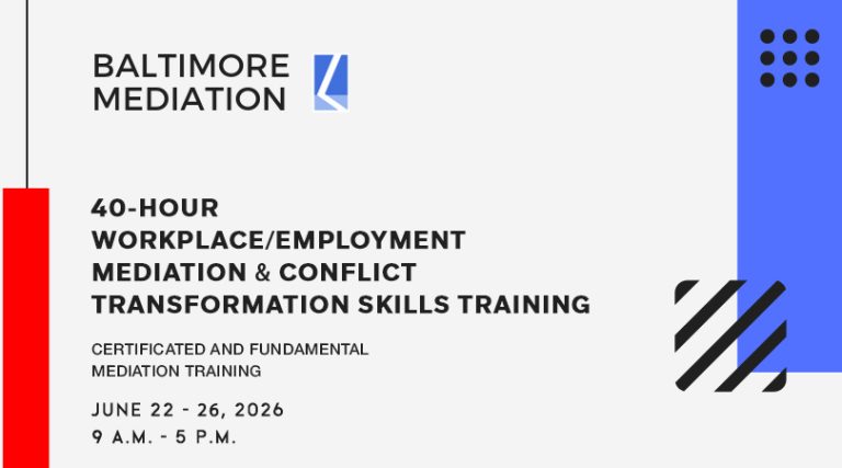 June 40-Hour Workplace/Employment Mediation & Conflict Transformation Skills Training ...